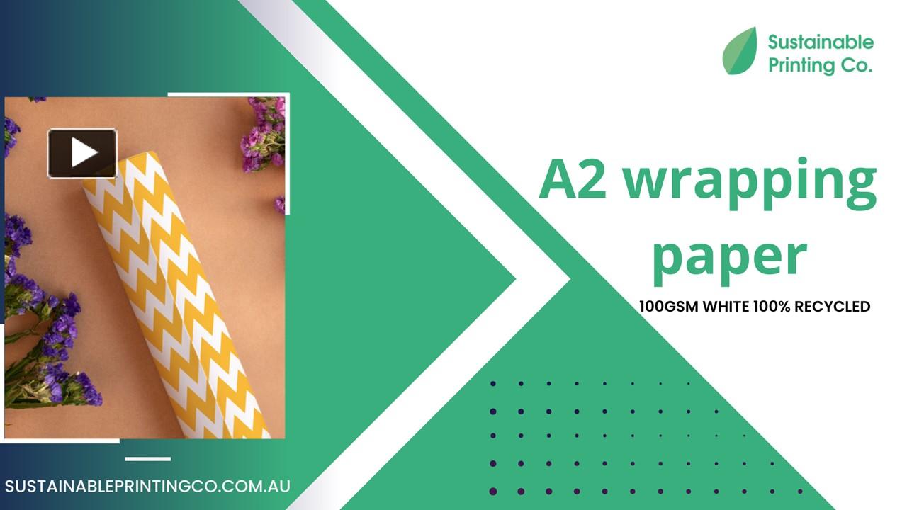 PPT – A2 Wrapping Paper Sustainable Printing Co. PowerPoint ...