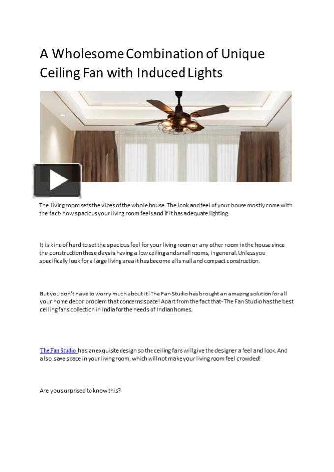 PPT – A Wholesome Combination of Unique Ceiling Fan with Induced Lights ...