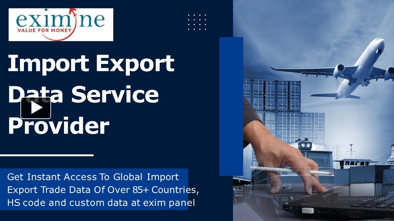 PPT – USA Import Export Data Service Provider PowerPoint presentation ...
