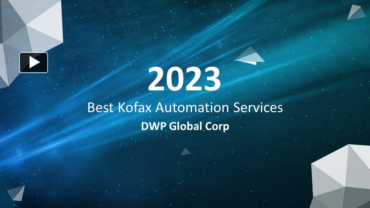 PPT – The Kofax Implementation Partners In The USA | Kofax Automation ...