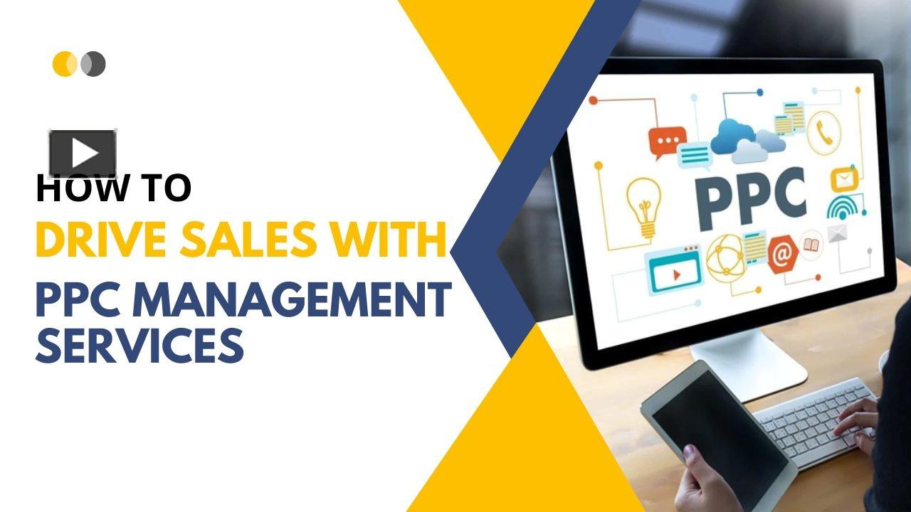 How to drive sales with PPC management services? presentation | free to ...