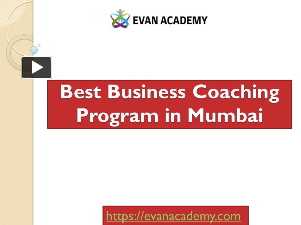 Ppt Best Business Coaching Program In Mumbai Powerpoint Presentation
