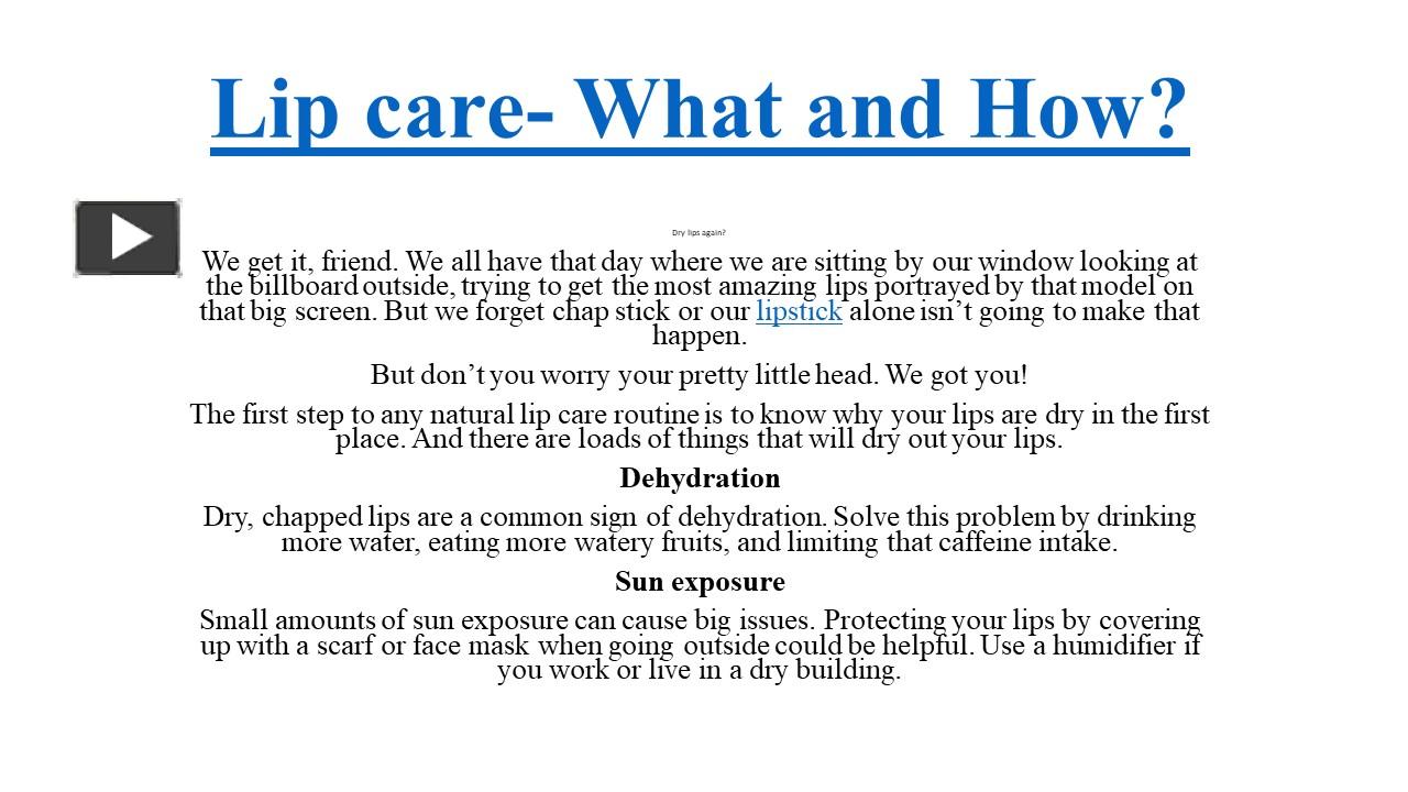 PPT – Lip care- What and How? PowerPoint presentation | free to ...