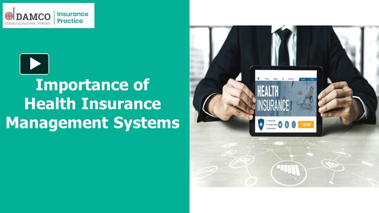 PPT – Importance of Health Insurance Management Systems PowerPoint ...