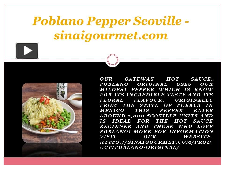 PPT – Poblano Pepper Scoville - sinaigourmet.com PowerPoint ...