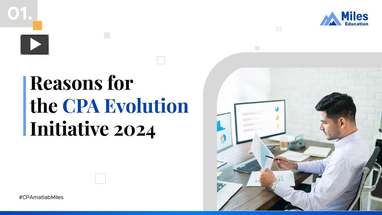 PPT – Reasons for the CPA Evolution Initiative 2024 PowerPoint ...