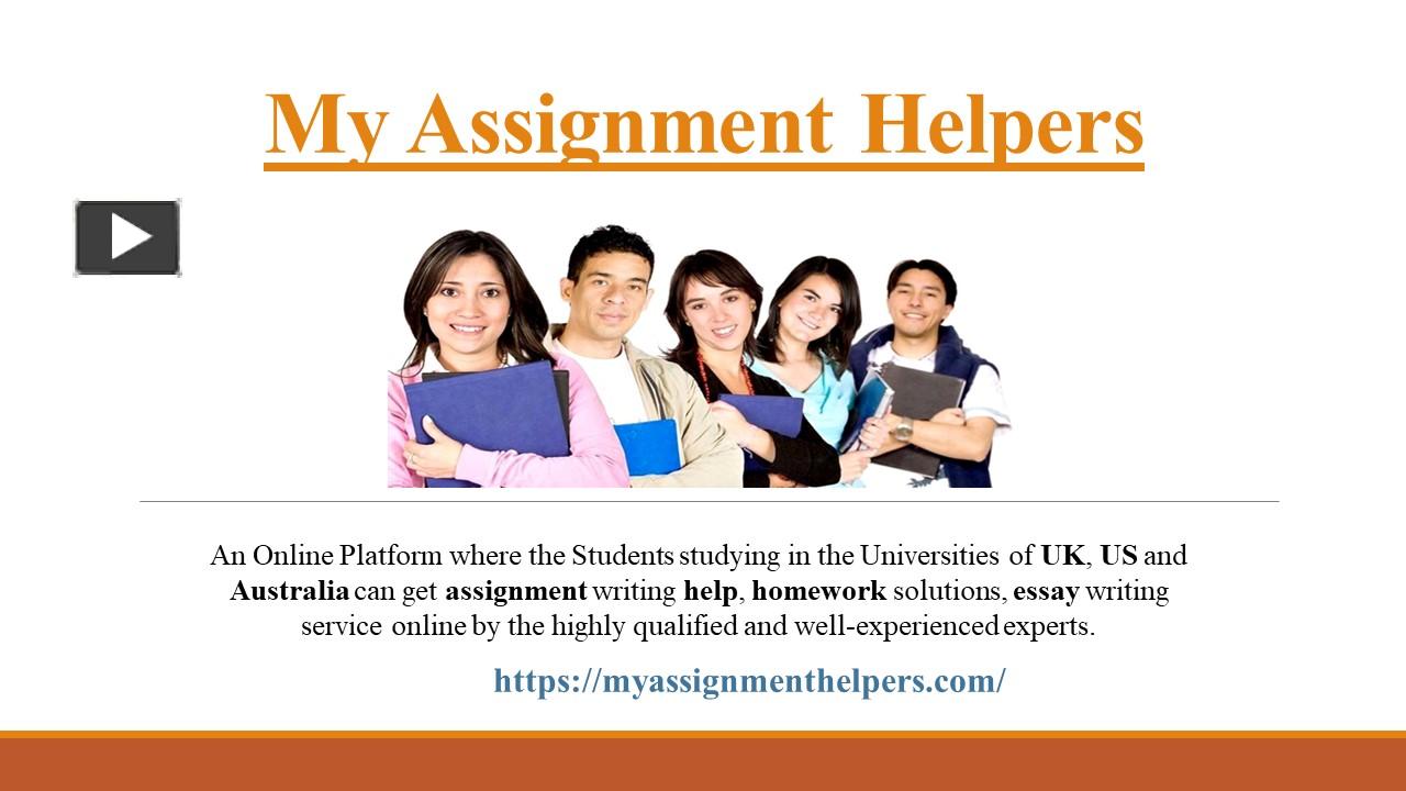 My assignment Helpers presentation | free to download