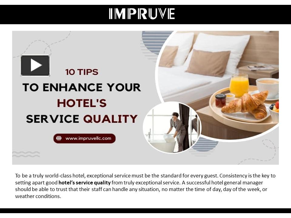PPT – 10 Tips to Enhance Your Hotel’s Service Quality PowerPoint ...