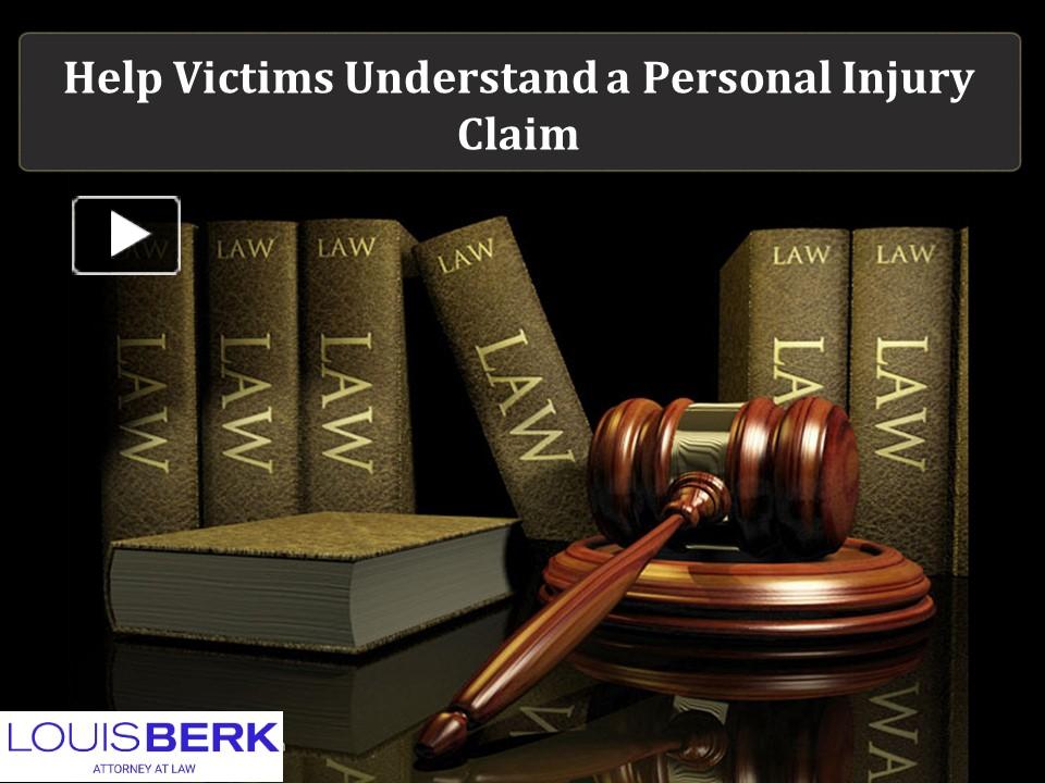PPT – Personal Injury Lawsuit is Designed to help Victims PowerPoint ...