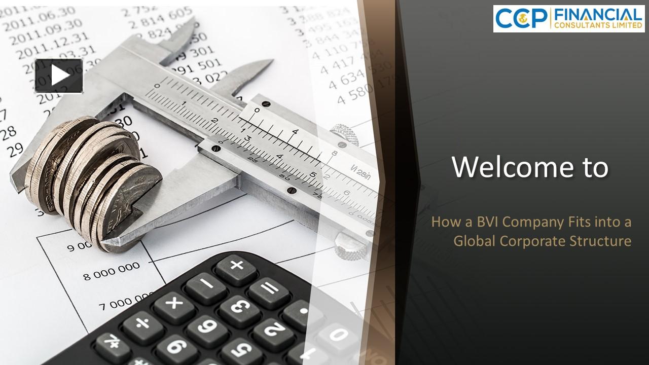 PPT – How a BVI Company Fits into a Global Corporate Structure ...