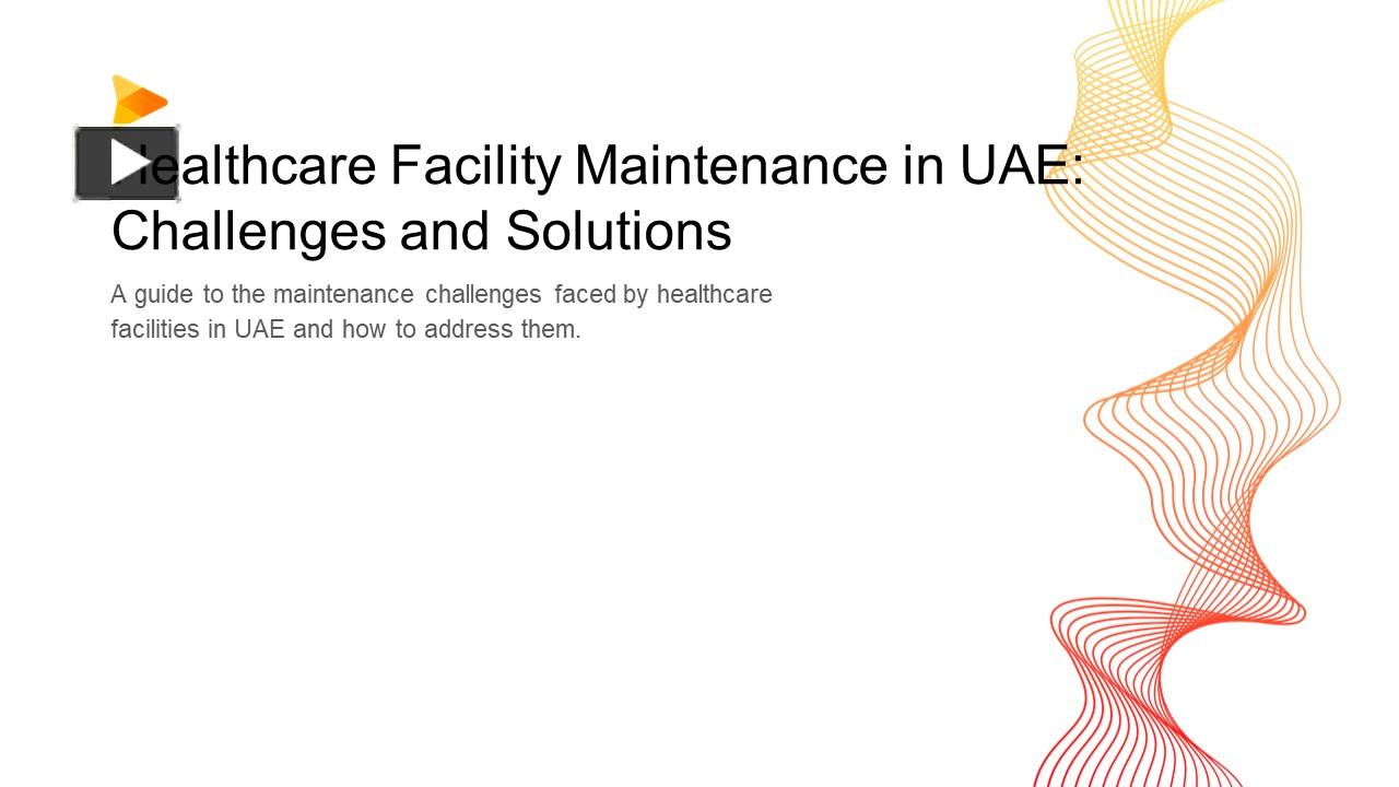 Healthcare Facility Maintenance in UAE: Challenges and Solutions ...