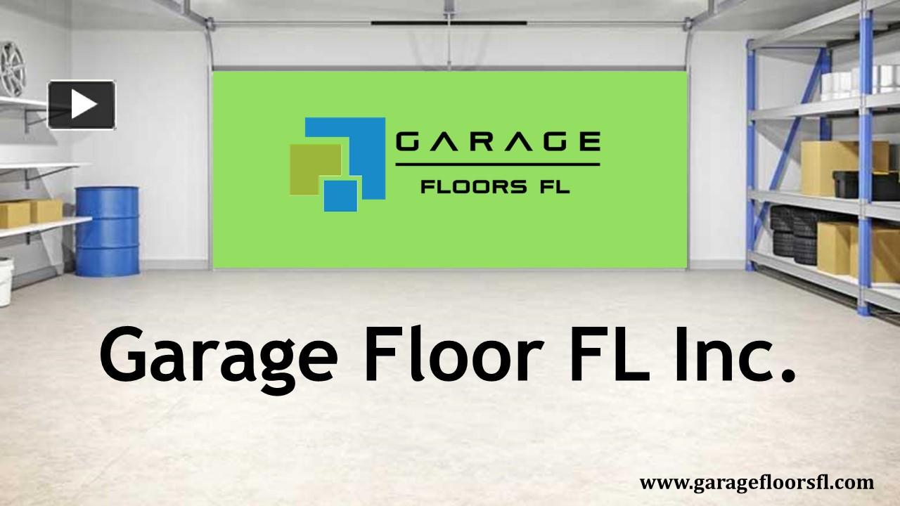 PPT – Garage Floor FL Inc. PowerPoint presentation | free to download ...