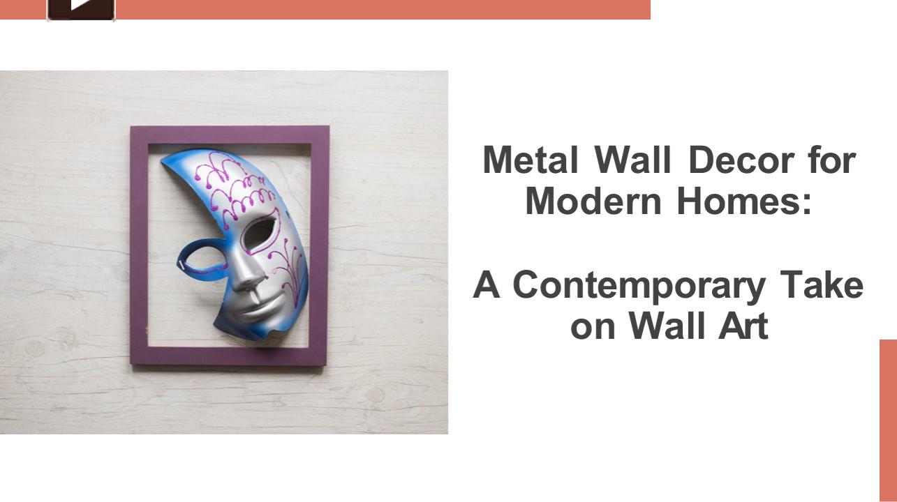 PPT – Metal Wall Decor for Modern Homes: A Contemporary Take on Wall ...