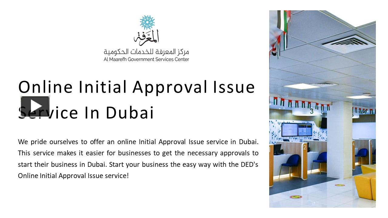 PPT – Online Initial Approval Issue Service In Dubai PowerPoint ...