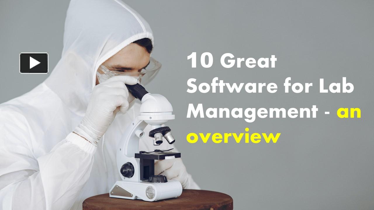 PPT – 10 Great Software for Lab Management - an overview PowerPoint ...