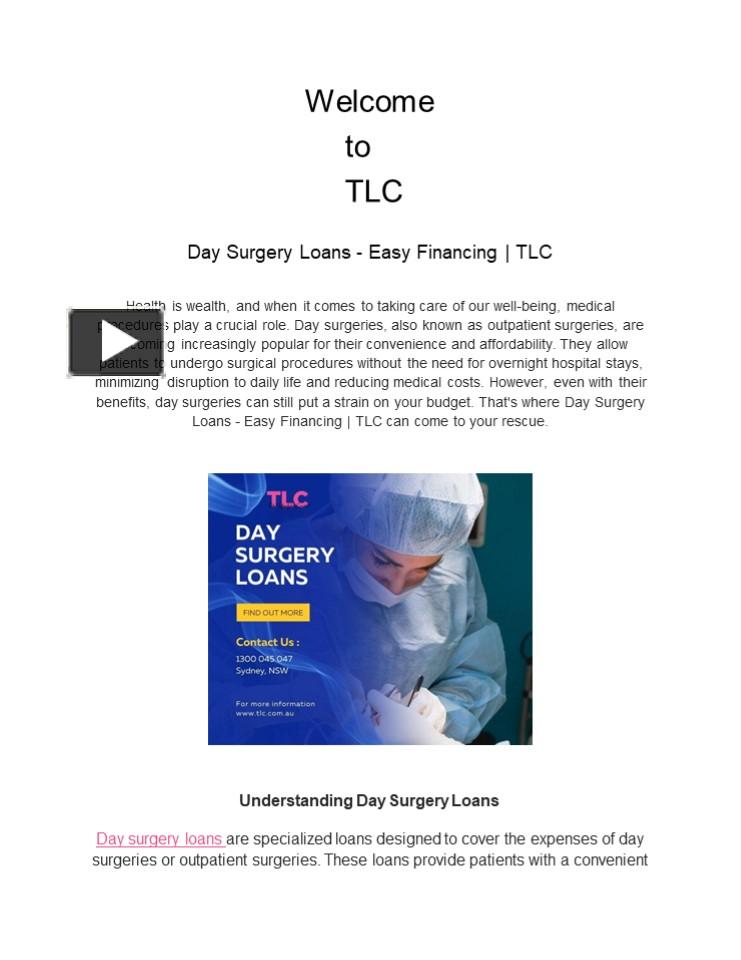 Day Surgery Loans - Easy Financing | TLC presentation | free to download