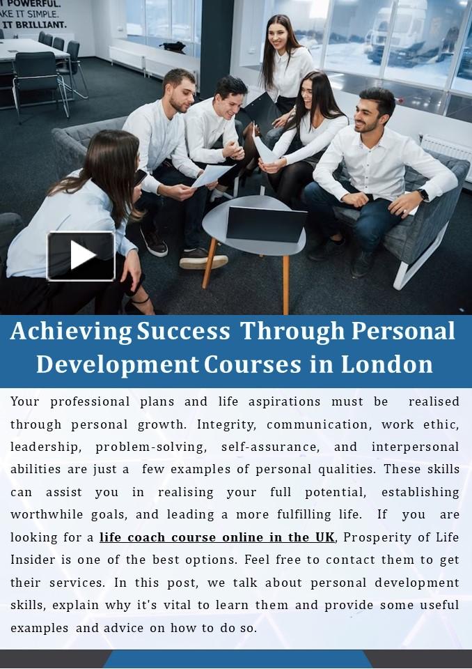 PPT – Achieving Success Through Personal Development Courses in London ...