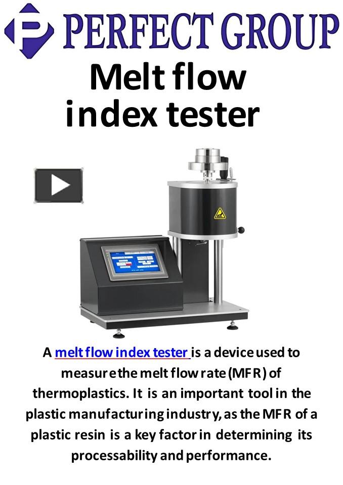 Melt flow index tester Perfectgroupindia presentation | free to download