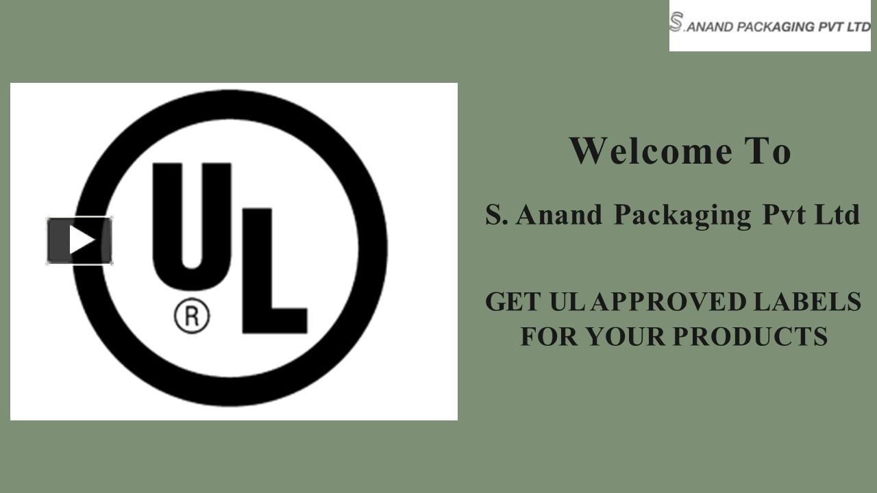 PPT – GET UL APPROVED LABELS FOR YOUR PRODUCTS PowerPoint presentation ...