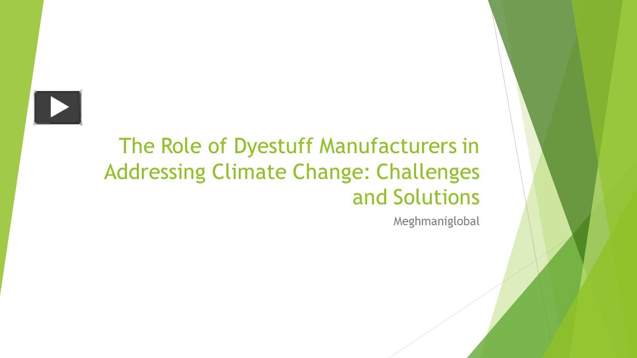 The Role of Dyestuff Manufacturers in Addressing Climate Change ...