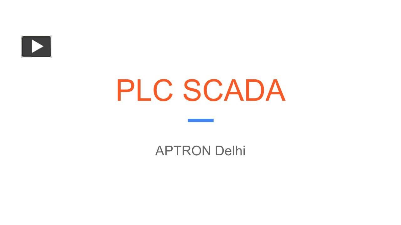PPT – PLC SCADA Institute in Delhi PowerPoint presentation | free to ...