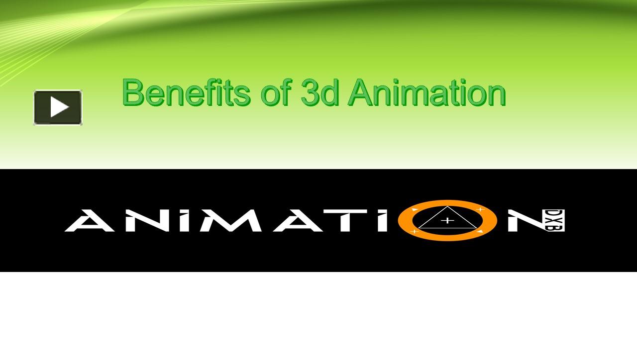 PPT – Benefits of 3d Animation PowerPoint presentation | free to ...