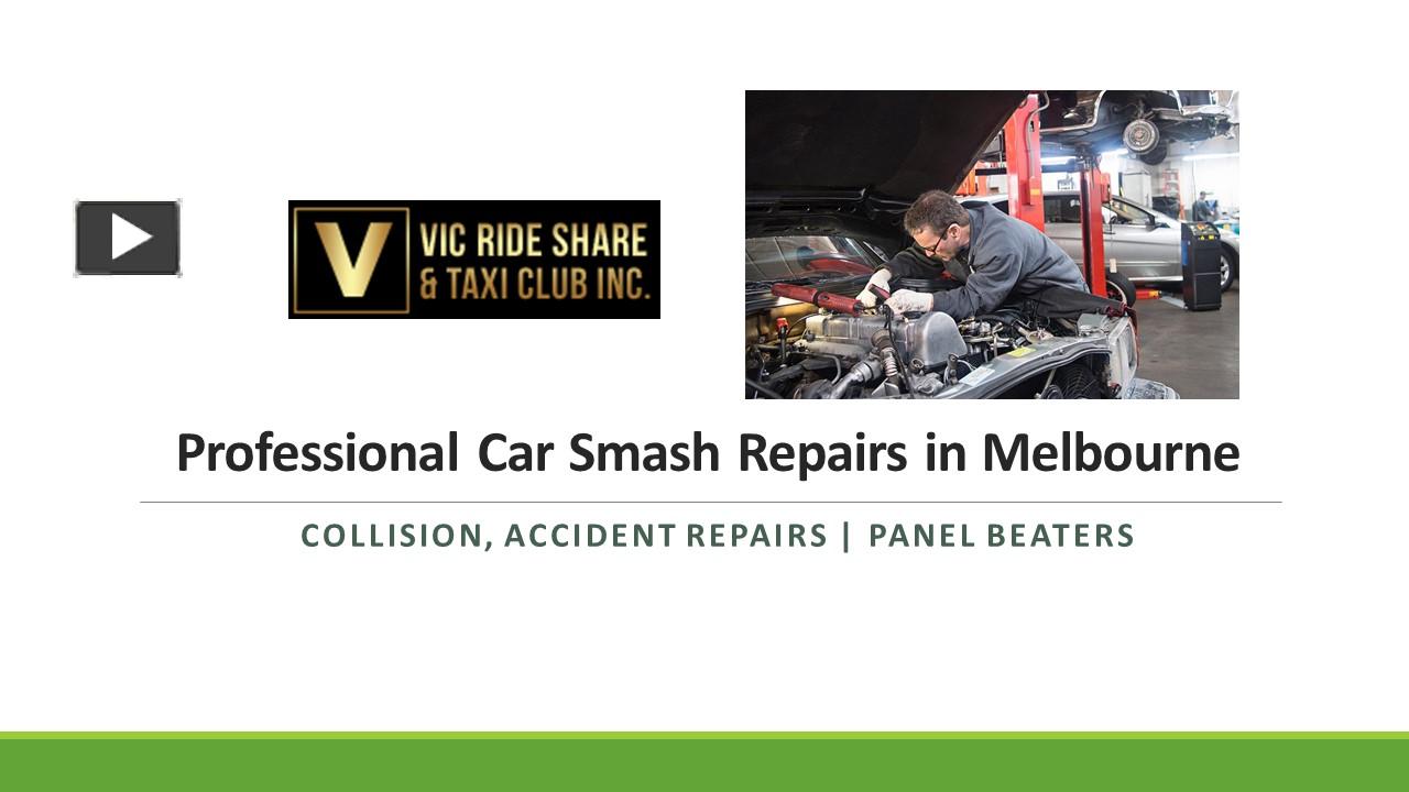 PPT – Professional Car Smash Repairs in Melbourne PowerPoint ...