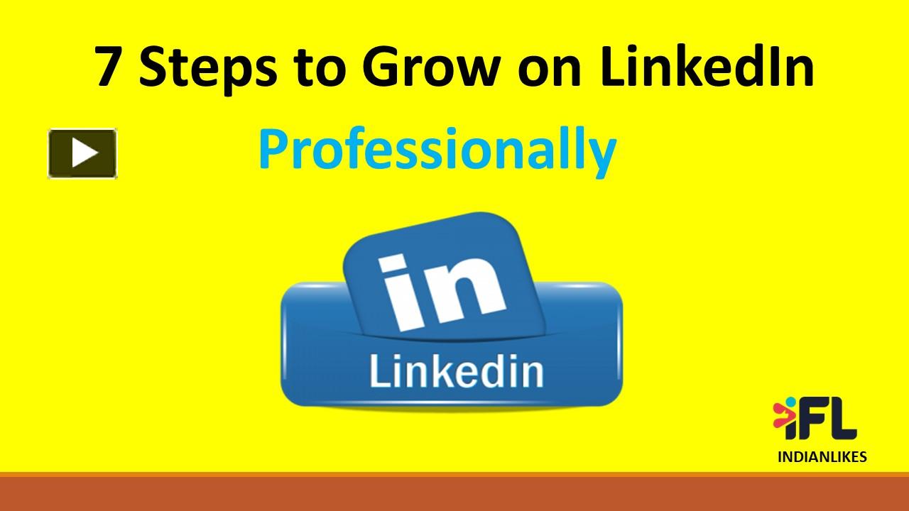 & Steps to Grow on LinkedIn Professionally. presentation | free to download