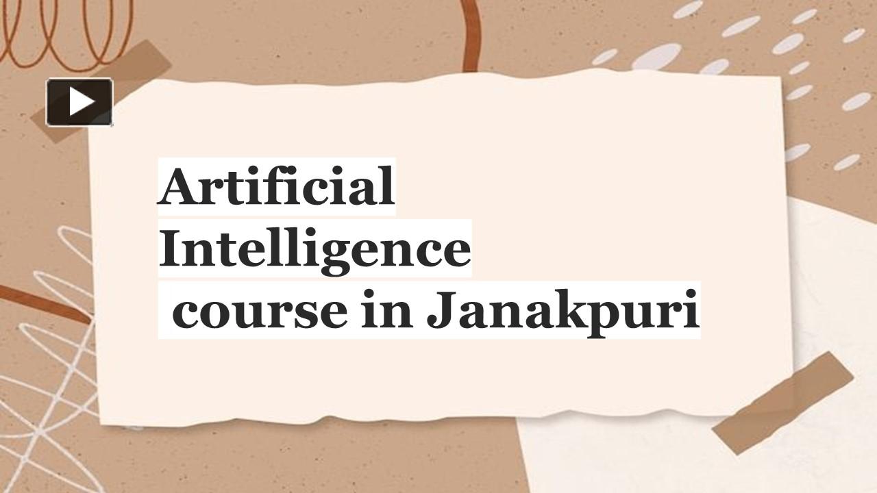 PPT – Artificial Intelligence course in Janakpuri PowerPoint ...