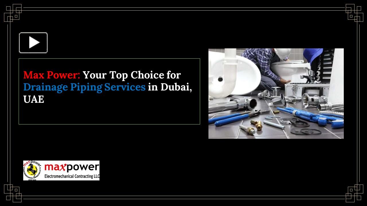 Max Power: Your Top Choice for Drainage Piping Services in Dubai, UAE ...