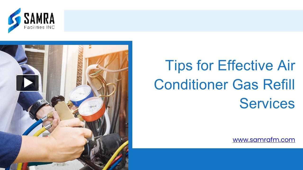 PPT – Tips for Effective Air Conditioner Gas Refill Services PowerPoint ...