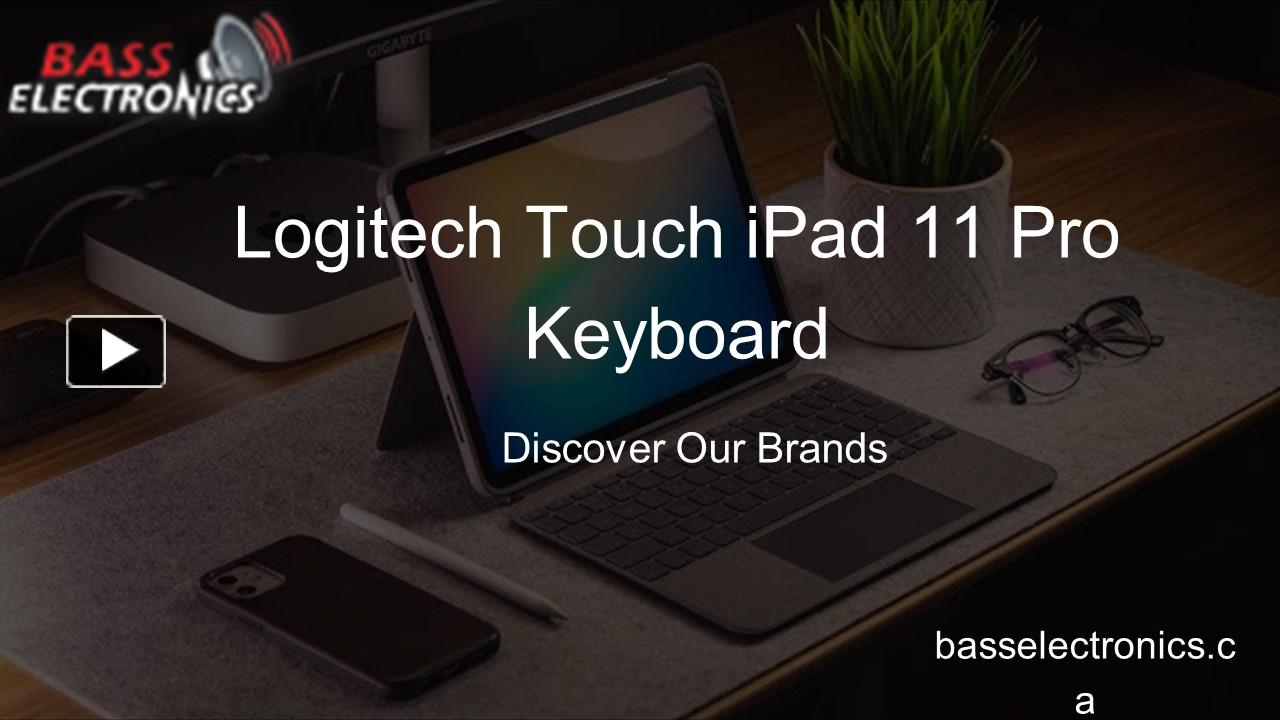 PPT – Logitech Touch Ipad 11 Pro Keyboard PowerPoint presentation ...