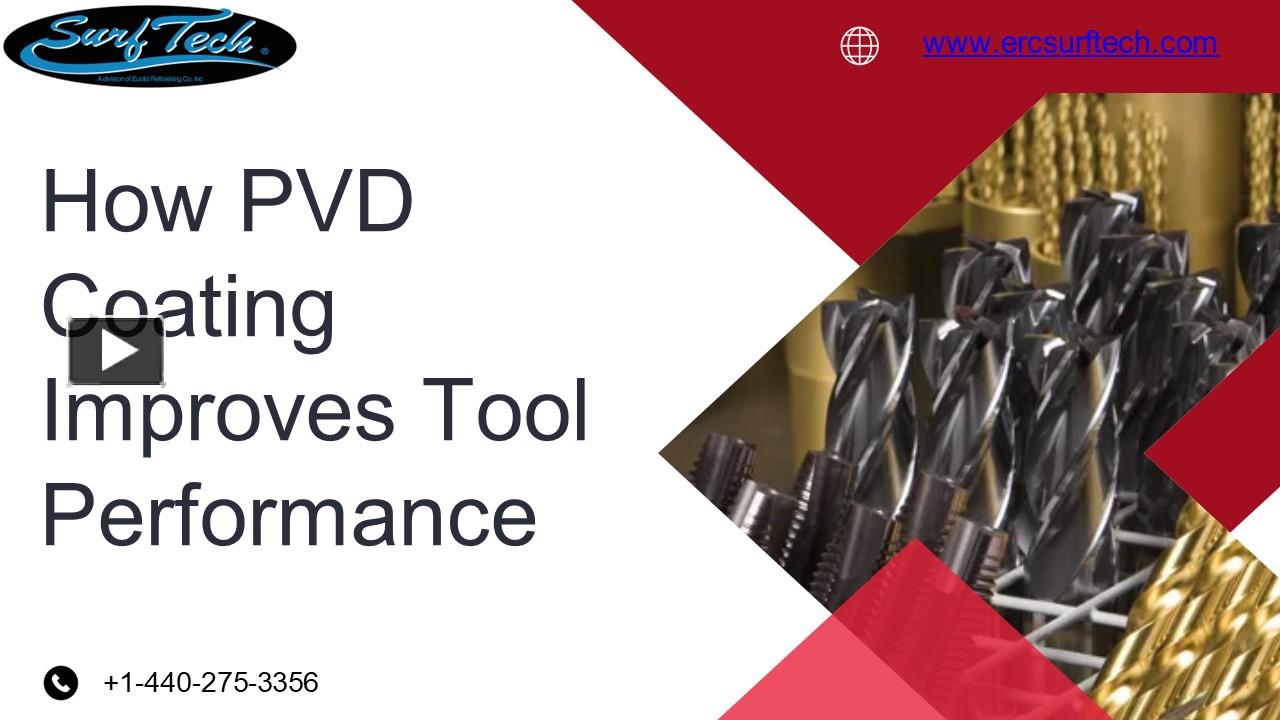 PPT – How PVD Coating Improves Tool Performance PowerPoint presentation ...