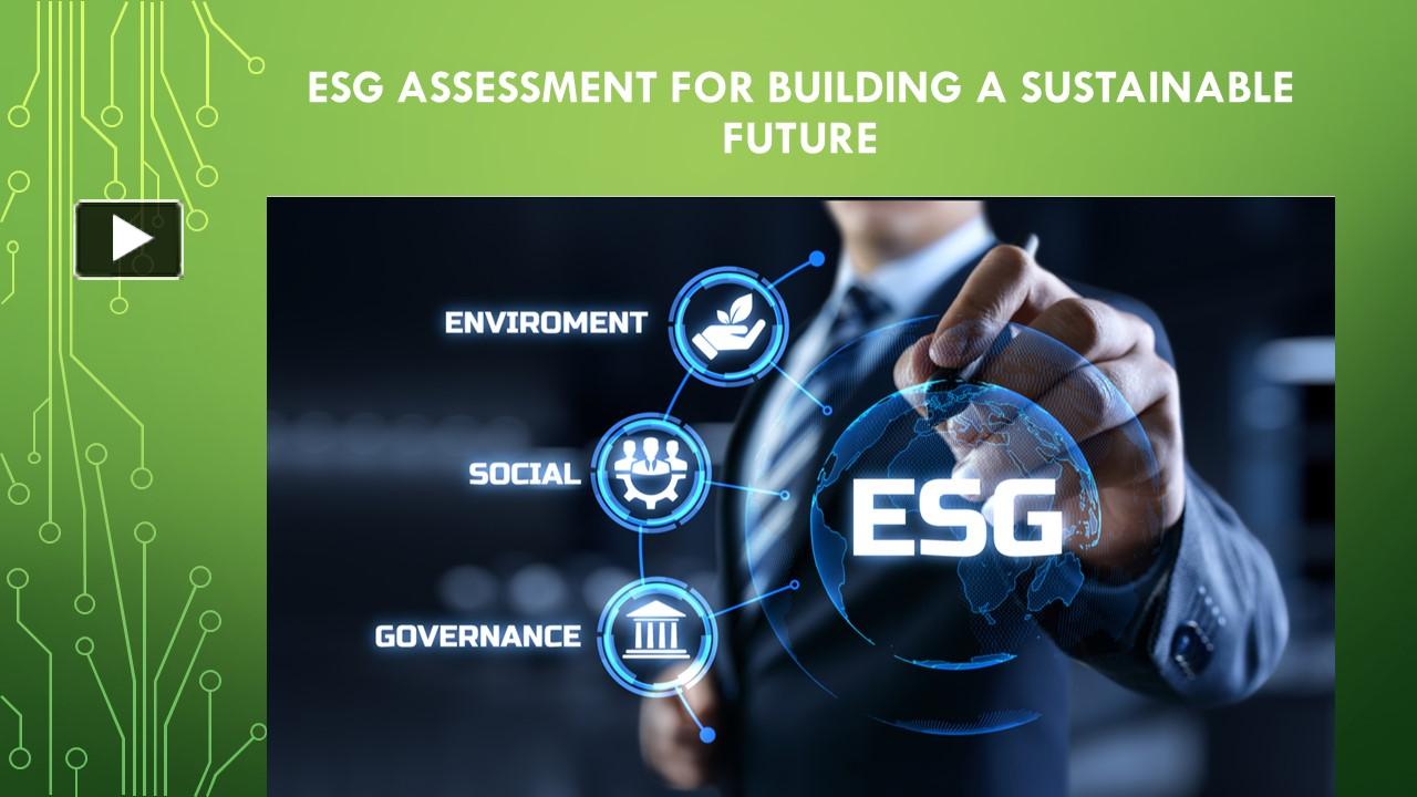 PPT – ESG assessment for Building a Sustainable Future PowerPoint ...