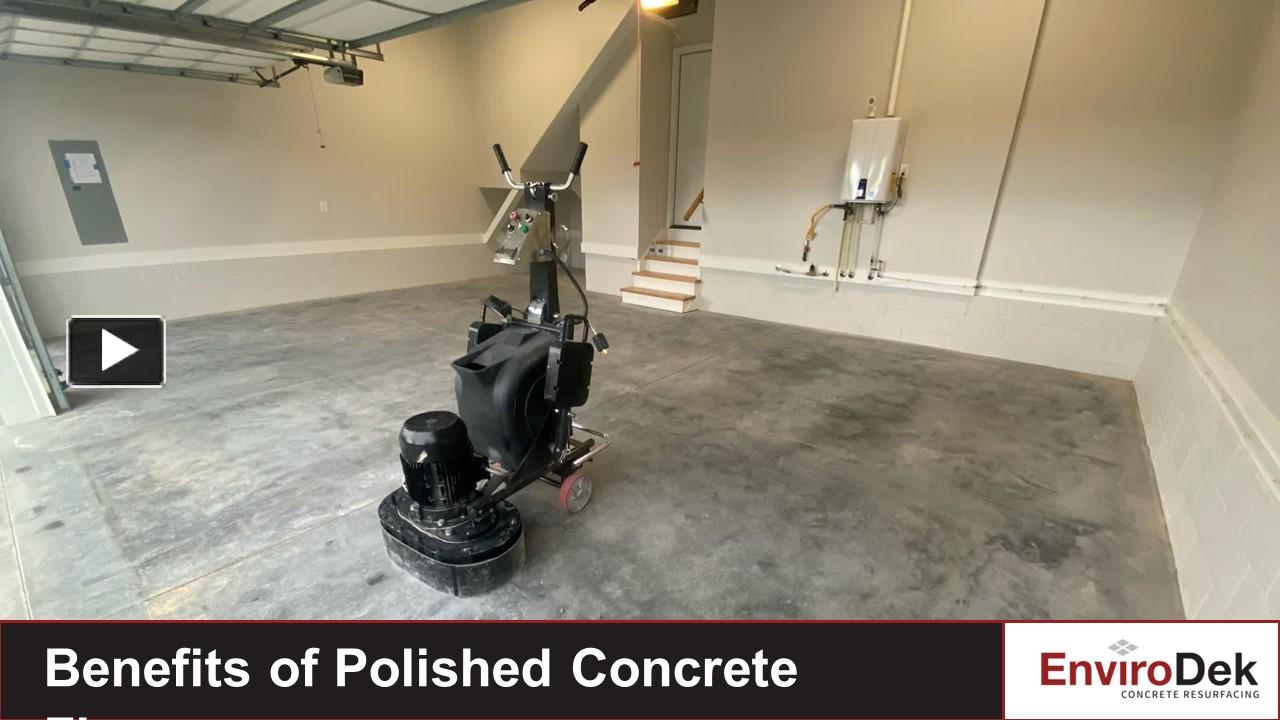 PPT – The Surprising Benefits of Polished Concrete Floors PowerPoint ...