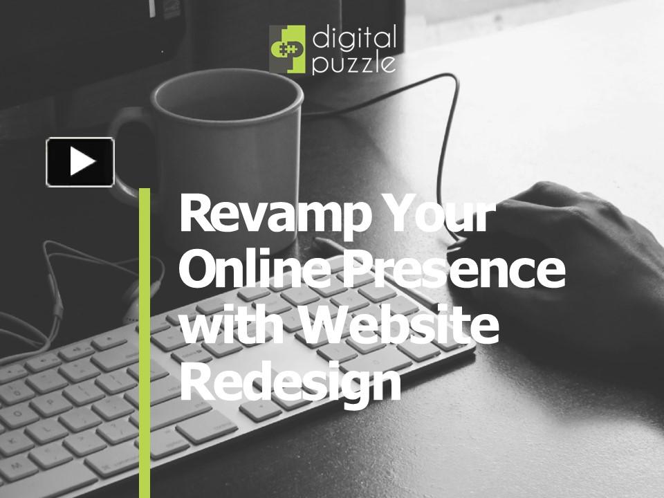 PPT – Revamp Your Online Presence with Website Redesign PowerPoint ...