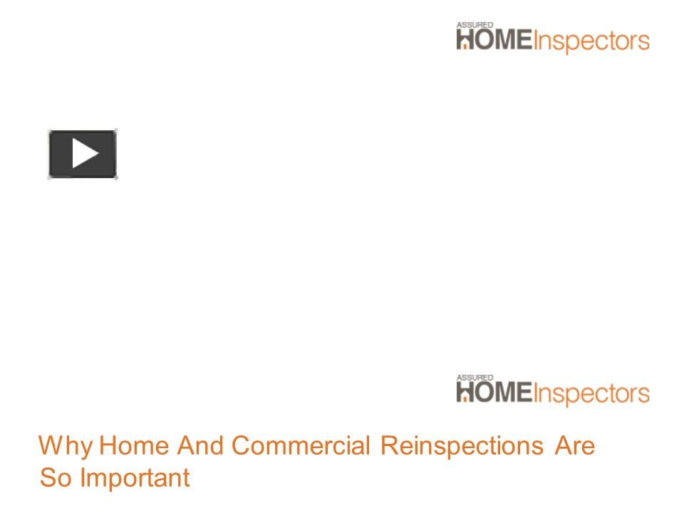 Why Home and Commercial Reinspections are So Important | Assured Home ...