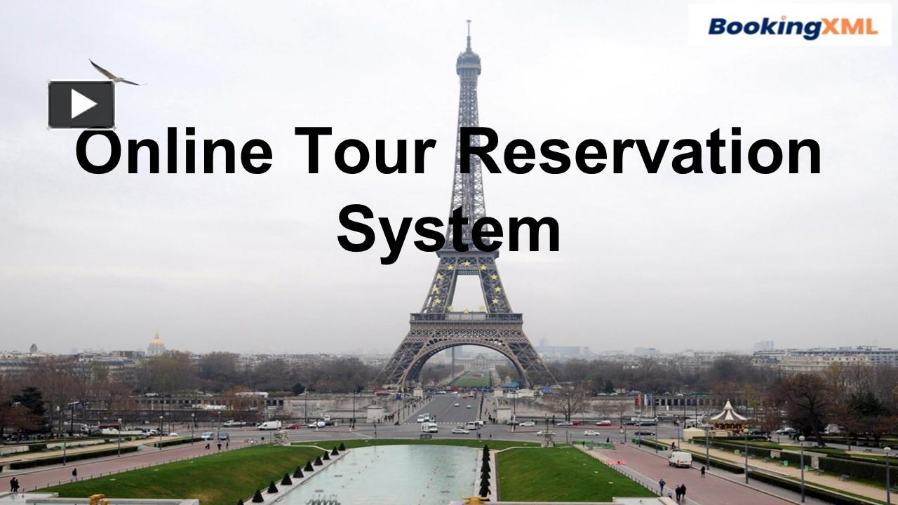 PPT – Online Tour Reservation System PowerPoint presentation | free to ...