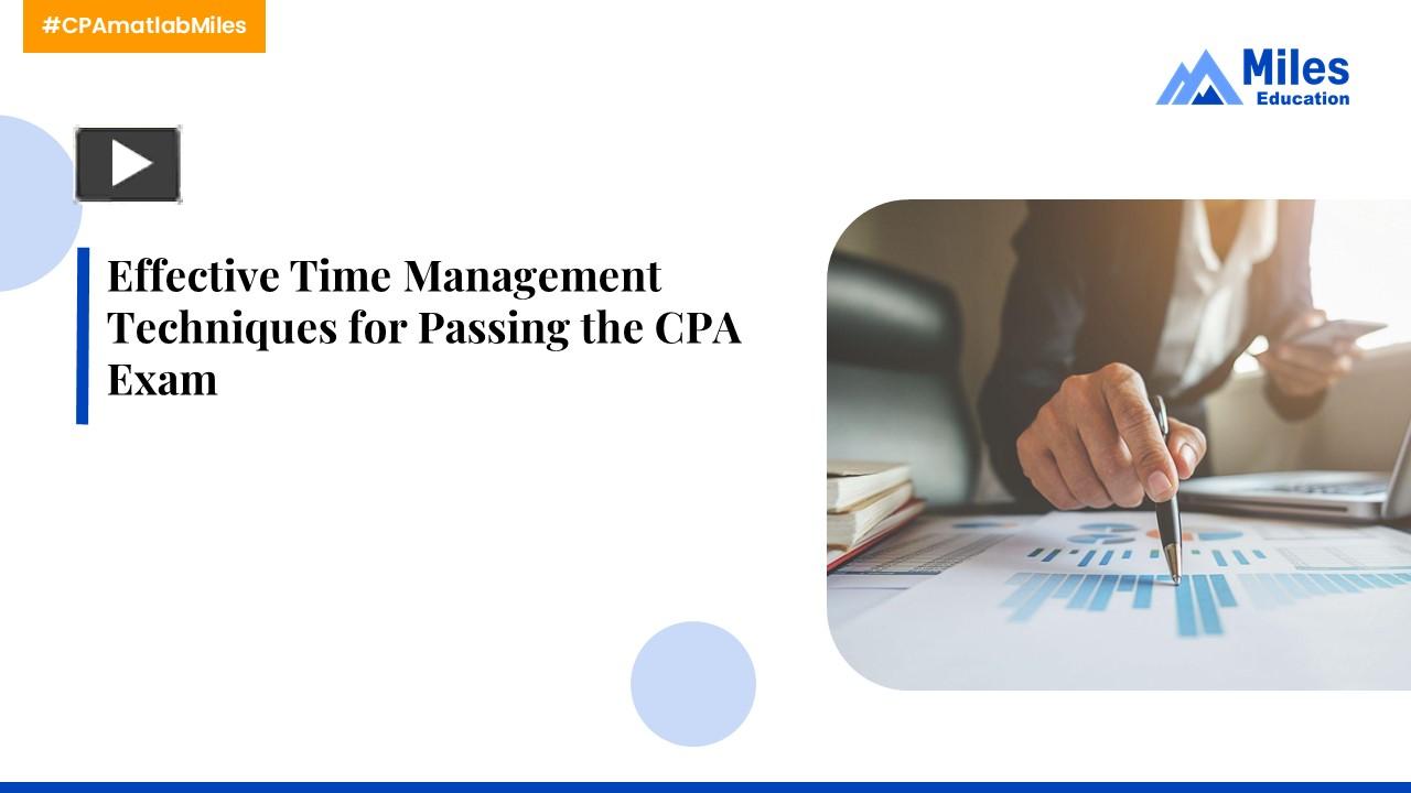 PPT – Effective Time Management Techniques for Passing the CPA Exam ...