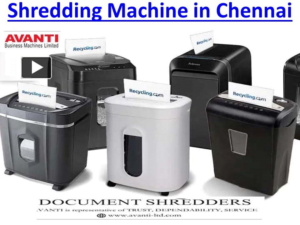PPT – How to Choose the Right Shredder or Shredding Machine At ...