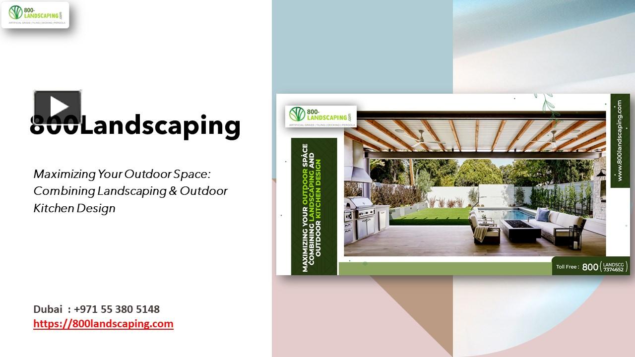 PPT – Maximizing Your Outdoor Space: Combine Landscaping & Outdoor ...