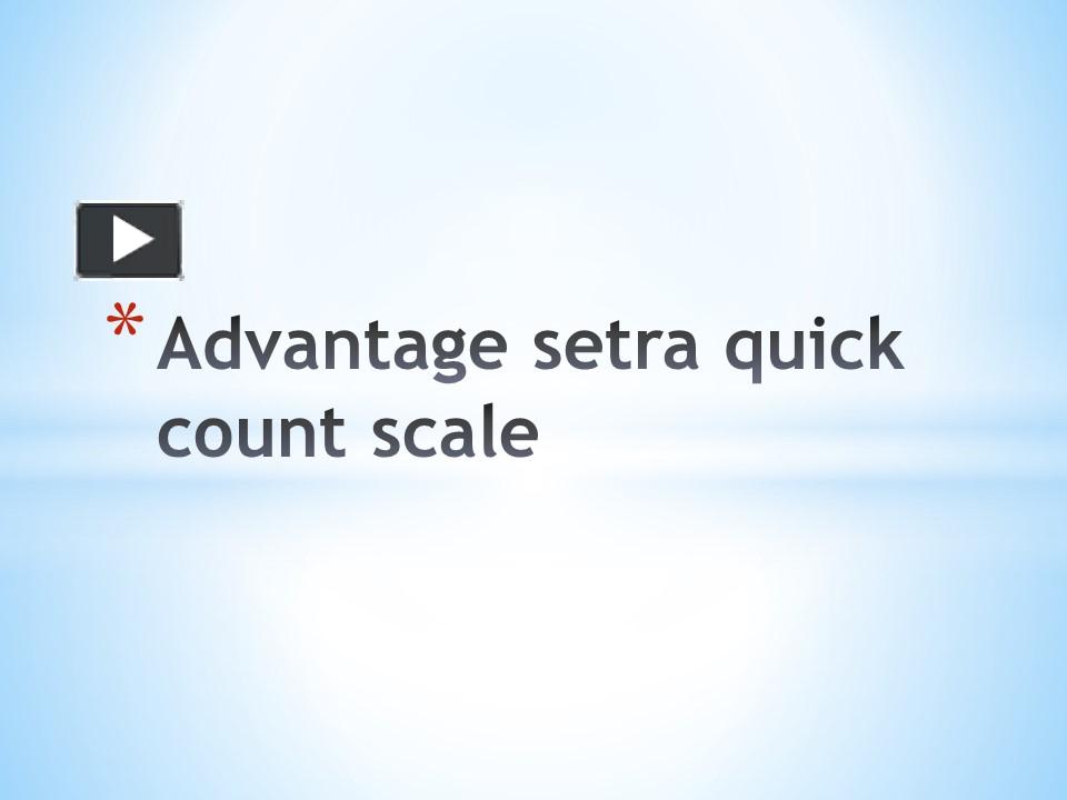 PPT – Advantage setra quick count scale PowerPoint presentation | free ...