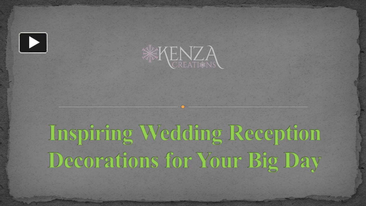PPT – Inspiring Wedding Reception Decorations for Your Big Day ...