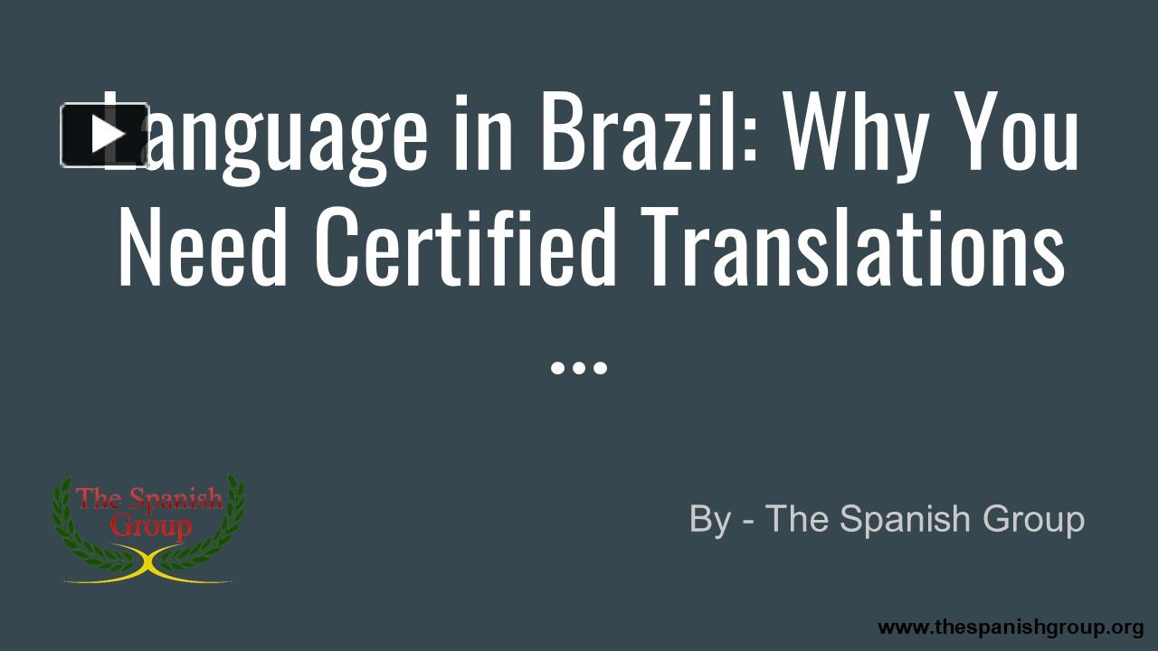 PPT – Language in Brazil - Why You Need Certified Translations ...