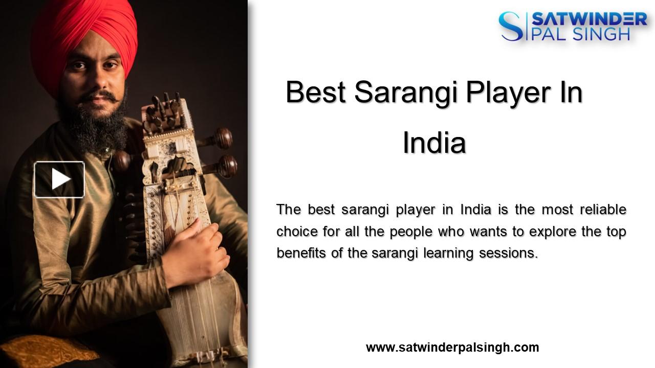 Best Sarangi Player In India presentation | free to download