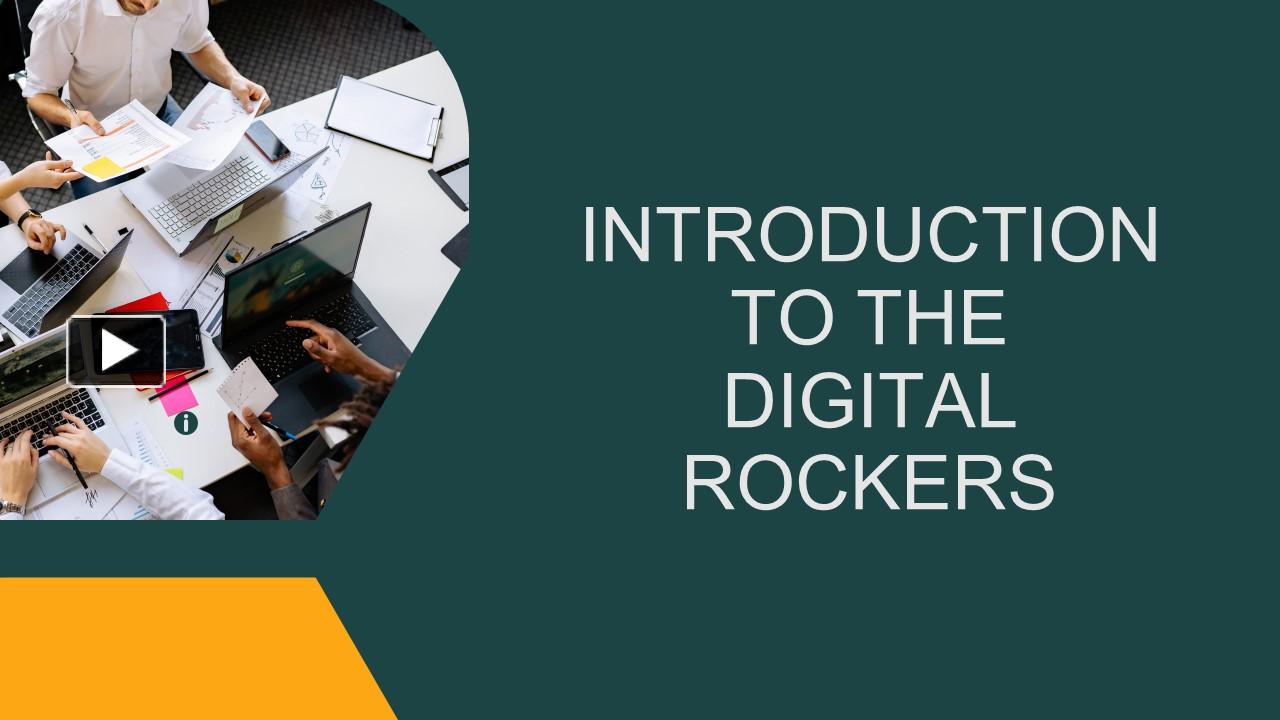 PPT – Introduction of the Digital Rockers PowerPoint presentation ...