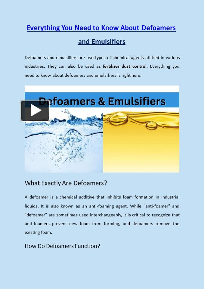 PPT – Everything You Need to Know About Defoamers and Emulsifiers ...