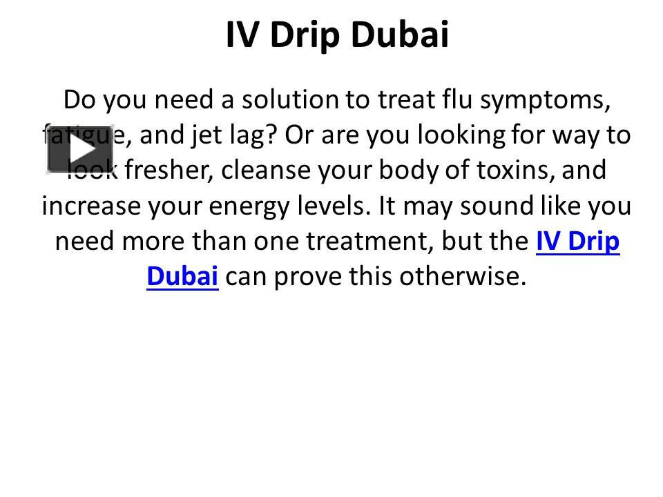 PPT – IV Drip Dubai PowerPoint presentation | free to download - id ...