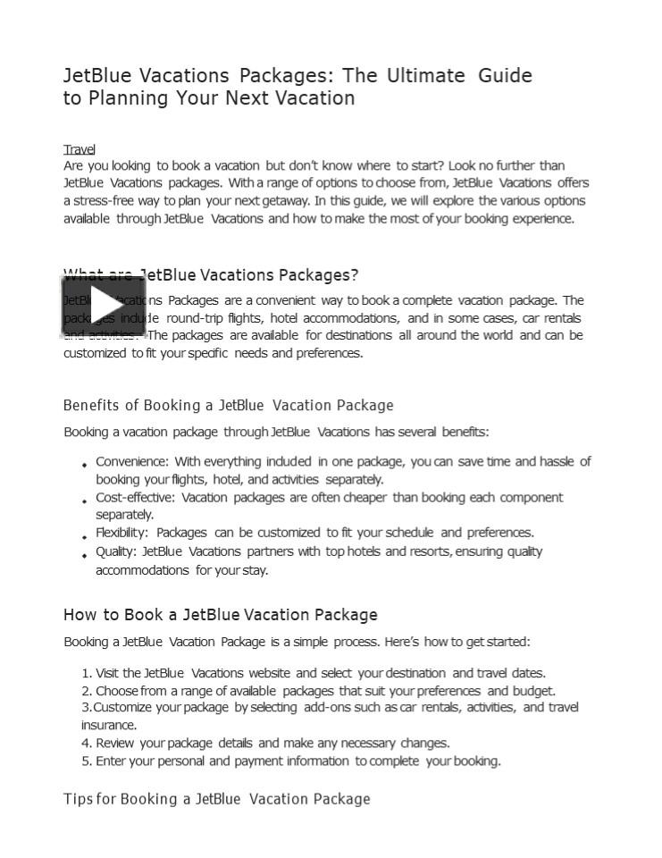 PPT – JetBlue Vacations Packages: The Ultimate Guide to Planning Your ...