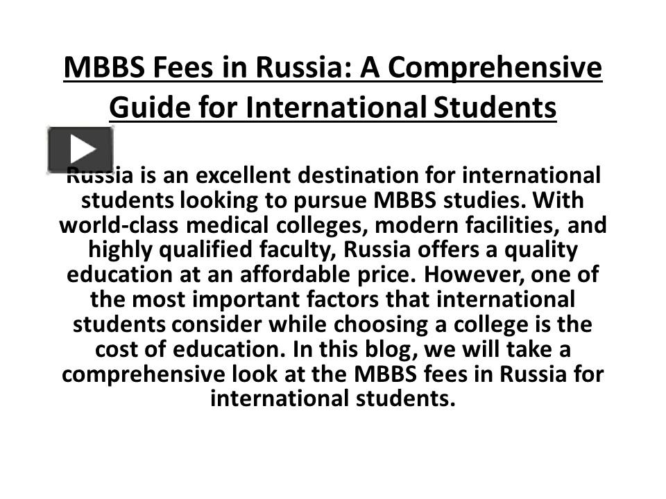 PPT – MBBS Fees in Russia: A Comprehensive Guide for International ...